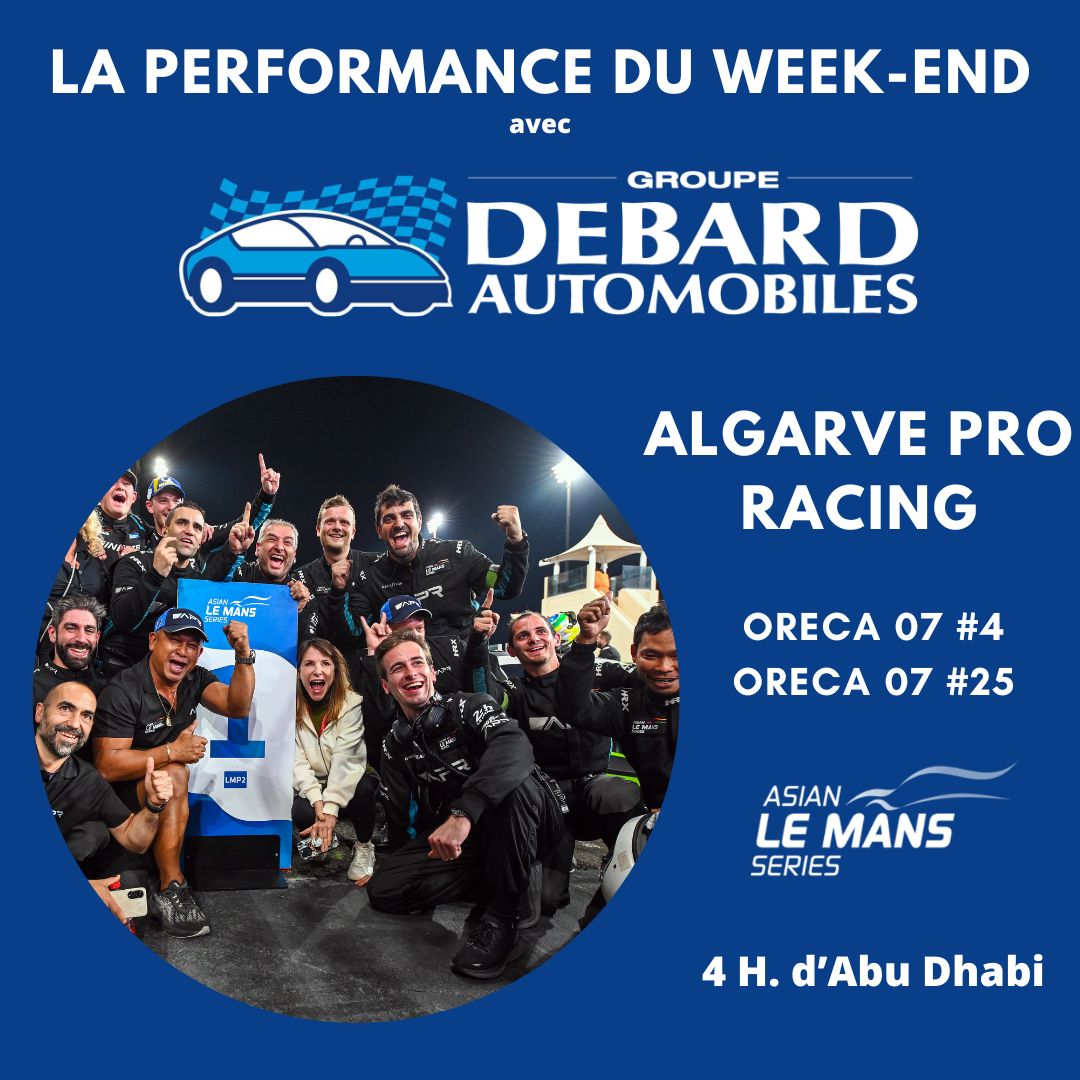 La Performance du week-end avec Debard Automobiles : Algarve Pro Racing ...