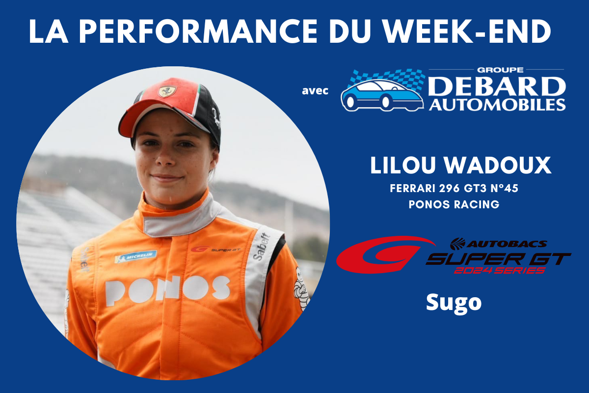 La Performance du week-end avec Debard Automobiles : Lilou Wadoux ...