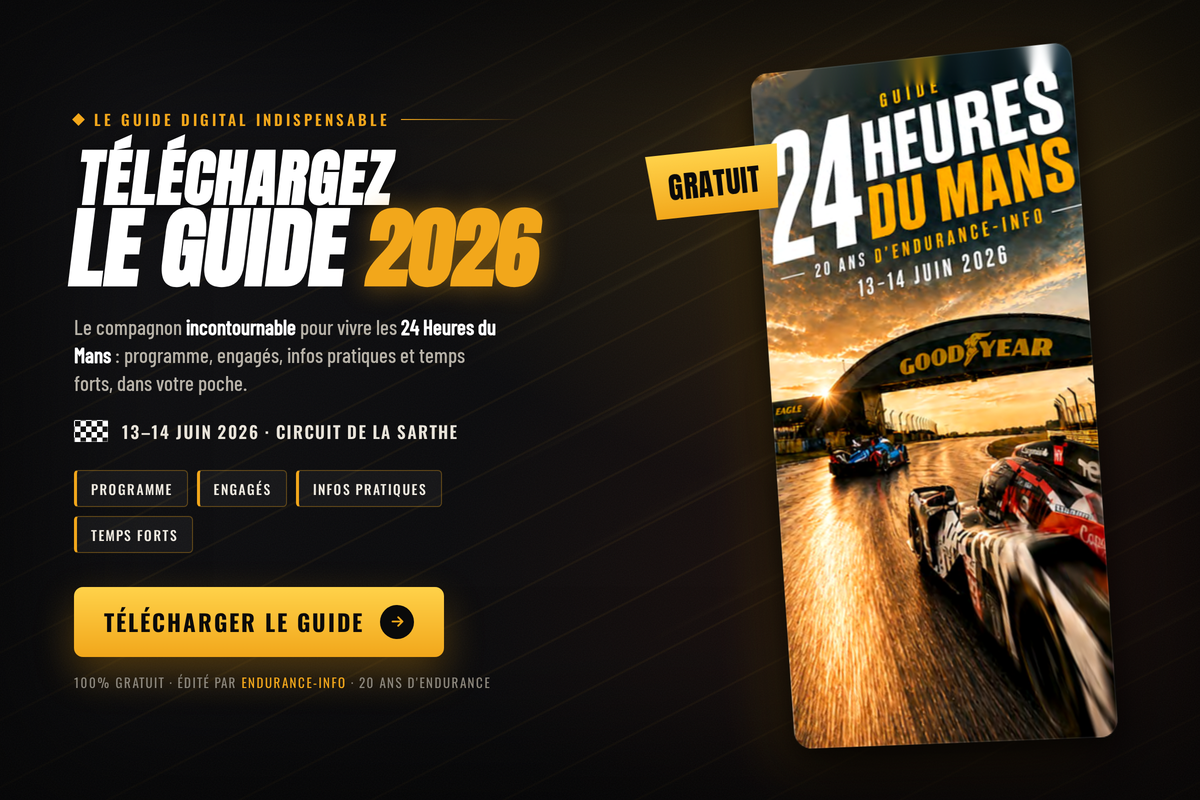 Le guide Endurance-Info des 24H du Mans 2026 remis à jour - Endurance Info